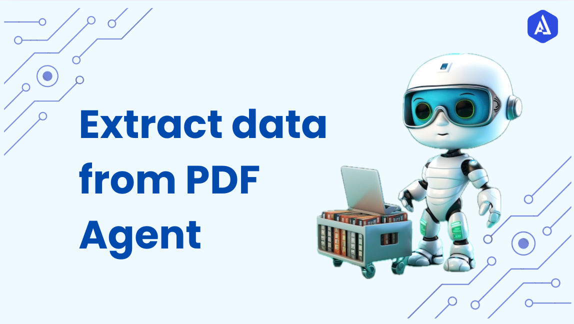 Extract data from PDF Agent Extract data from PDF Agent